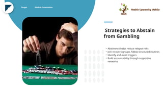 Gambling Addiction Therapy and Treatment in Calgary | HUM | PPTX
