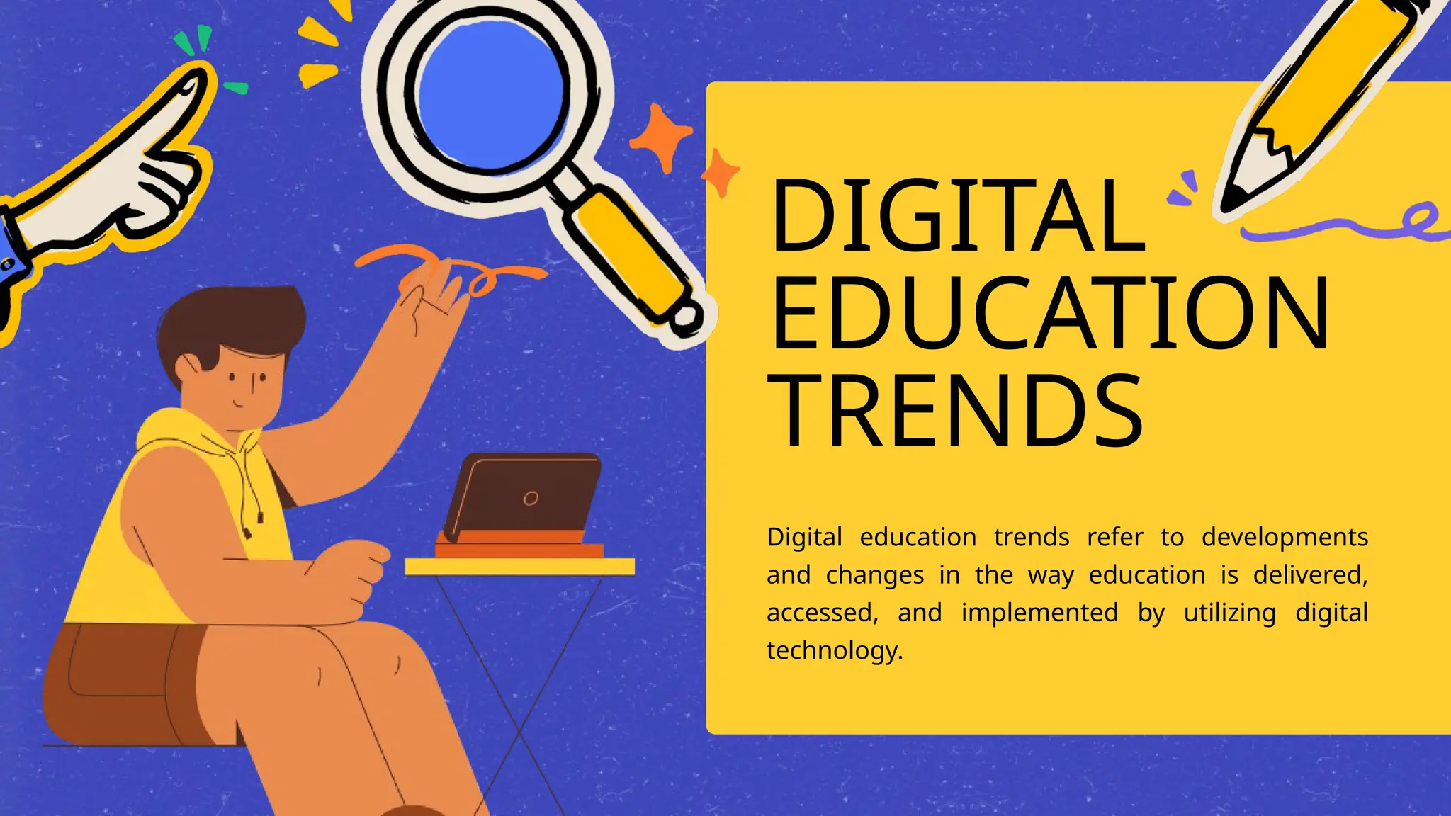 Blue and Yellow Illustrative Digital Education Presentation.pptx