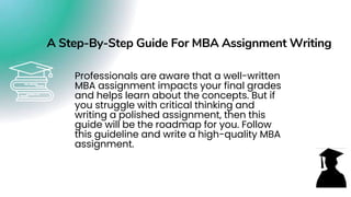 How to Write an Effective MBA Assignment | PPT