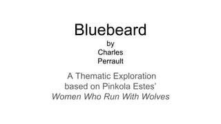 Bluebeard thematic powerpoint | PPTX
