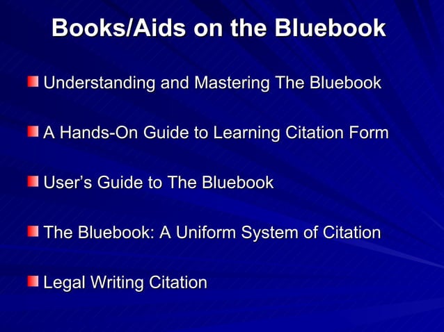 Legal citation-Blue book presentation | PPT