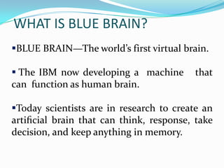 Blue brain project | PPTX