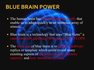 Blue brain | PPTX | Brain and Nervous System Disorders | Diseases and ...
