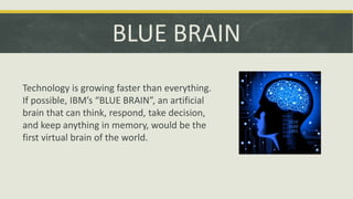 Blue brain | PPT