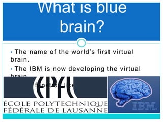 Blue brain | PPTX