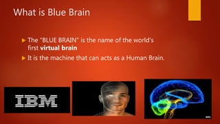 Blue brain | PPT
