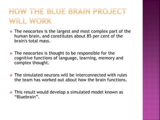 Bluebrain | PPTX | Artificial Intelligence | Technology & Computing