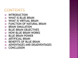 Bluebrain | PPTX | Artificial Intelligence | Technology & Computing