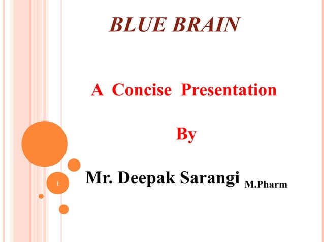 Blue brain ppt | PPT
