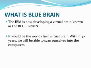 Blue brain ppt | PPTX