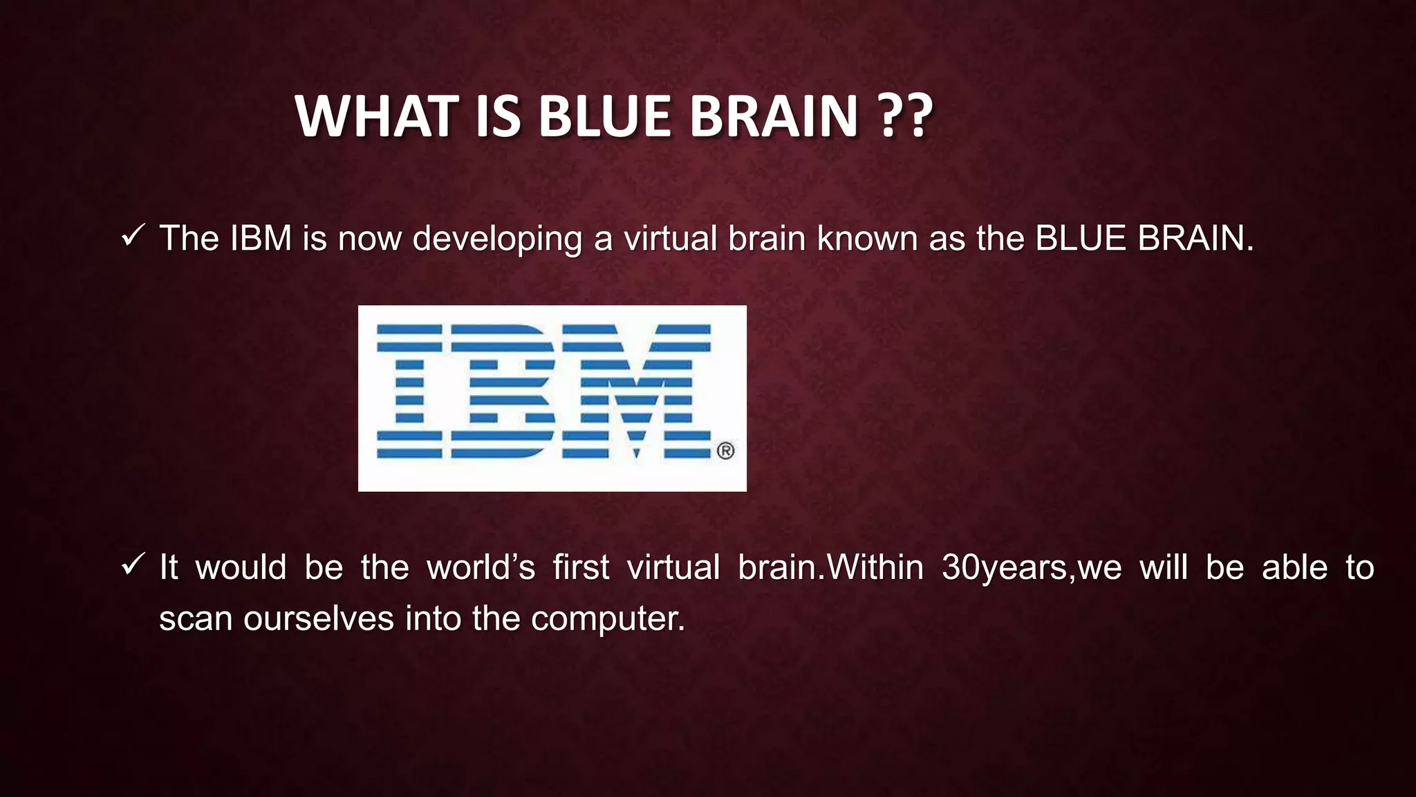 Blue brain technology powerpoint presentations for seminars | PPTX