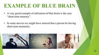 blue brain ppt.pptx..................... | PPT