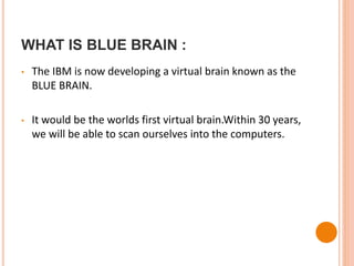 Blue Brain ppt 3.pptx
