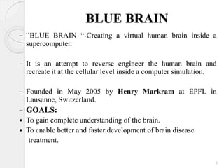 Blue Brain Technology, Artificial Intelligence | PPTX