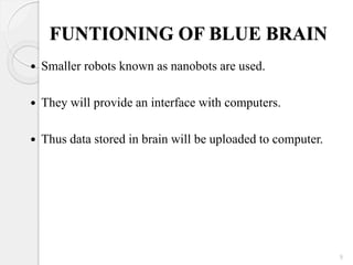 Blue Brain Technology, Artificial Intelligence | PPT