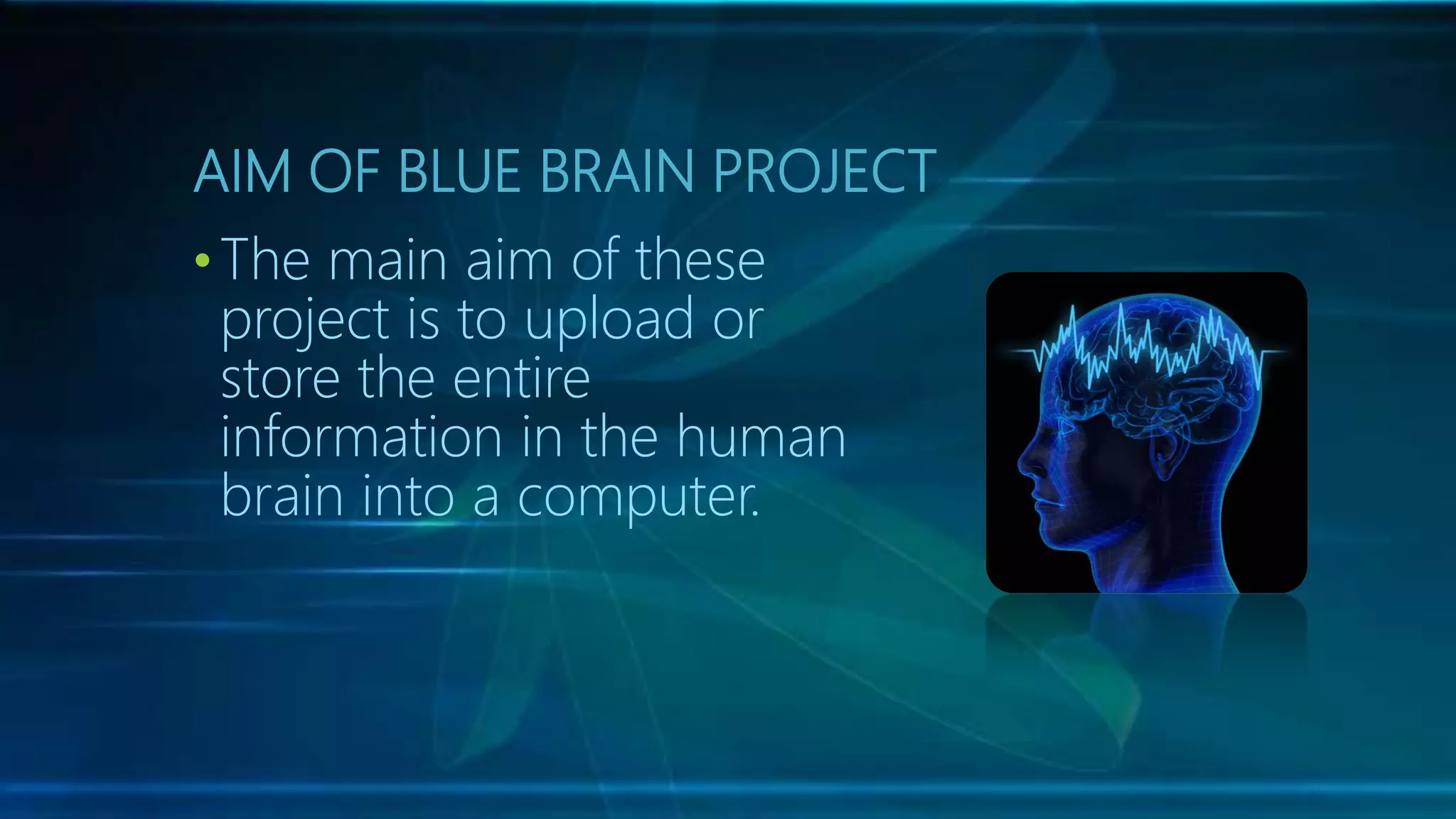 BLUE BRAIN PRESENTATION | PPT