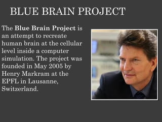 Blue brain technology | PPT