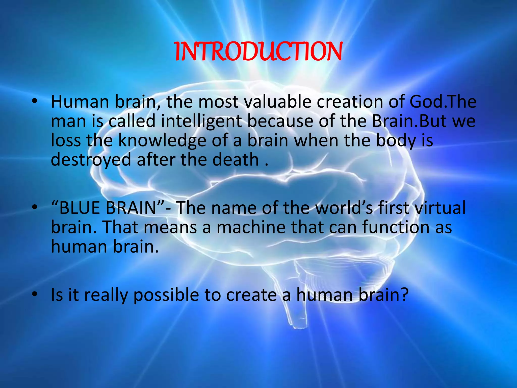 Blue brain tech | PPTX | Computer Peripherals | Computing