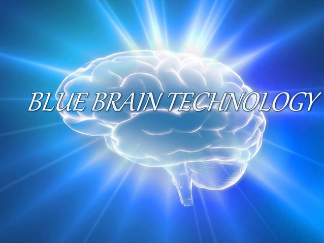 Blue brain tech | PPTX | Computer Peripherals | Computing