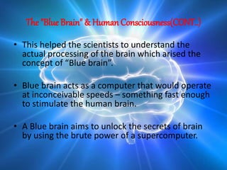 Blue brain tech | PPTX | Computer Peripherals | Computing