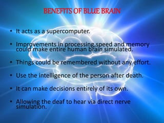 Blue brain tech | PPTX | Computer Peripherals | Computing