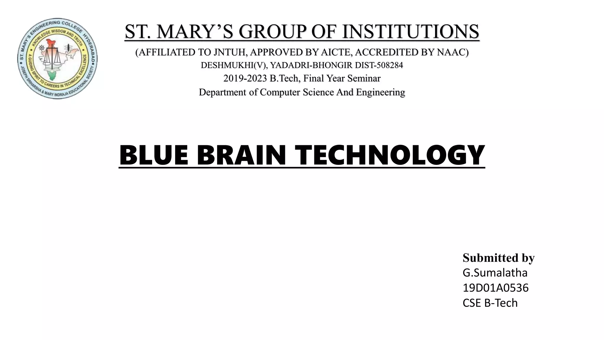 BLUE BRAIN TECHNOLOGY -19DO1A0536.pptx