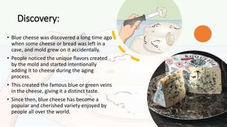BLUE CHEESE Production.pptx