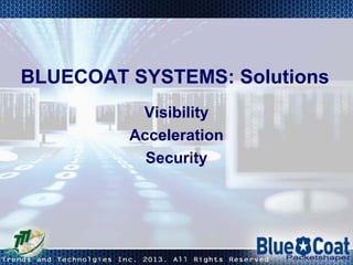 Bluecoat Packeshaper Presentation | PPT