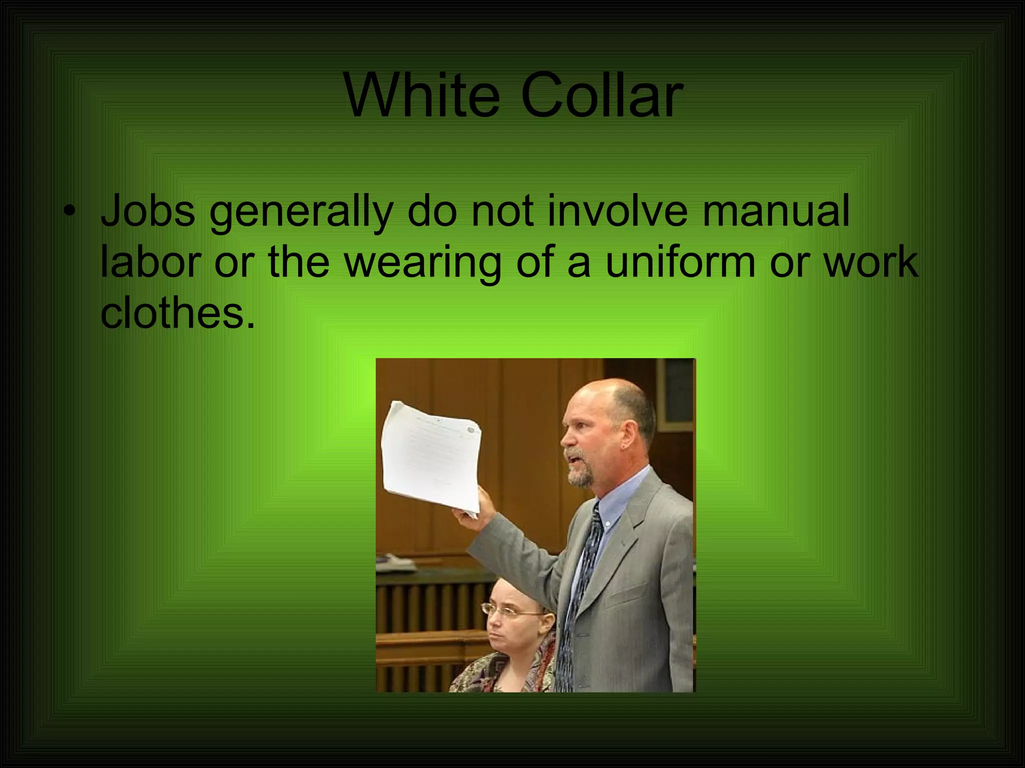 Blue collar vs White collar | PPT