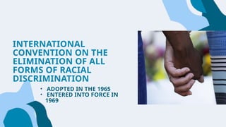 International Covenant on Elimination of All forms of Racial ...