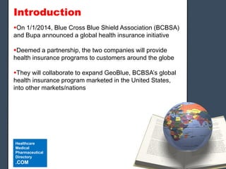 2014 - A Global Marketing Initiative - The Blue Cross Blue Shield And ...
