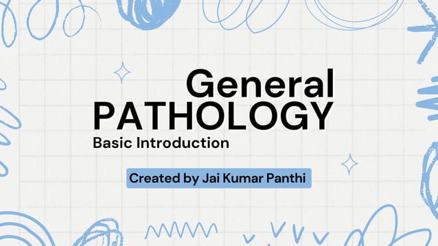 Basic Introduction of the General Pathology | PDF | Biological Sciences ...