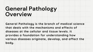 Basic Introduction of the General Pathology | PDF