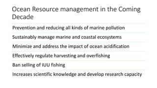 Blue economy and coastal management in the coming Decade | PPTX