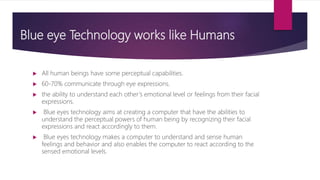 Blue eye technology | PPT