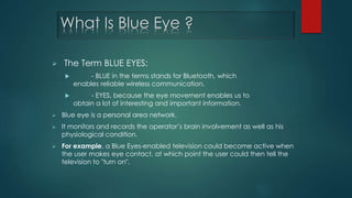Blue Eye Technology | PPTX