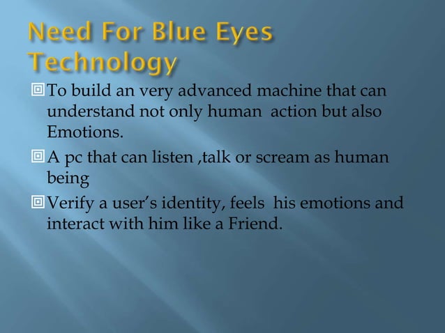 Blue Eyes | PPTX | Computer Peripherals | Computing