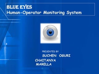 Blue eyes ppt | PPT