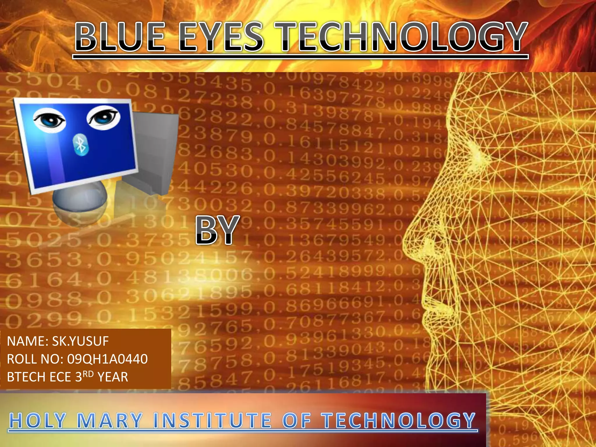 Blue eyes technology | PPTX