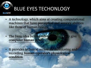 Blue Eyes Technology | PPTX