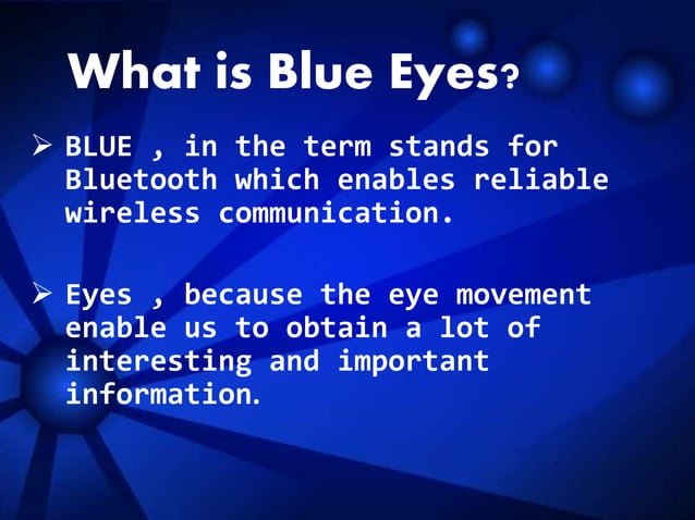 Blue eyes technology | PPTX