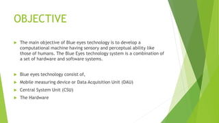 Blue eyes technology | PPTX