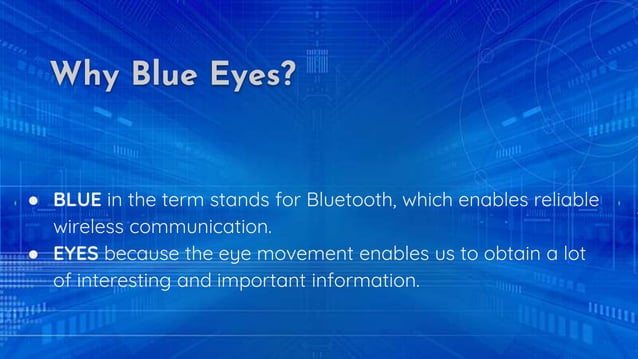 Blue eyes technology | PPTX | Computer Peripherals | Computing