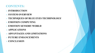 Blue eyes technology monitoring human operator and intelligence sensing ...