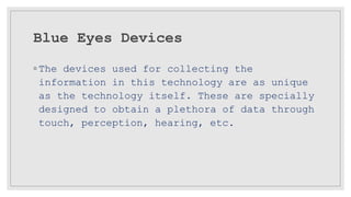 Blue eyes technology2.pptx