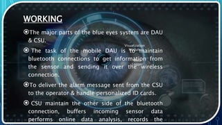 Blue eyes technology full ppt | PPTX