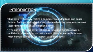 Blue eyes technology full ppt | PPTX