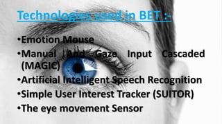 Blue eyes technology ppt. by UTKARSH LOKPRIYE | PPTX