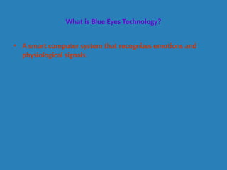 Blue_Eyes_Technology_Presentation_Colorful_Backgrounds.pptx