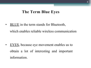 Blue Eyes Technology RAMA.pptx